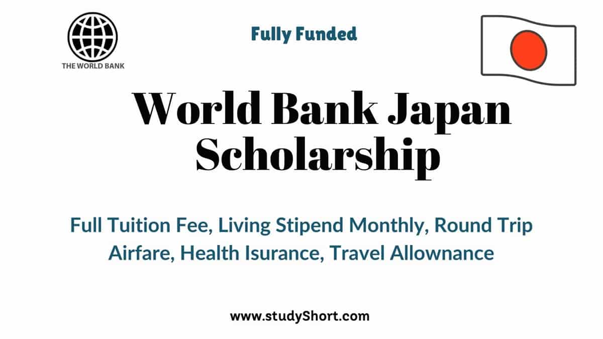Joint Japan World Bank Graduate Scholarship Program 2024